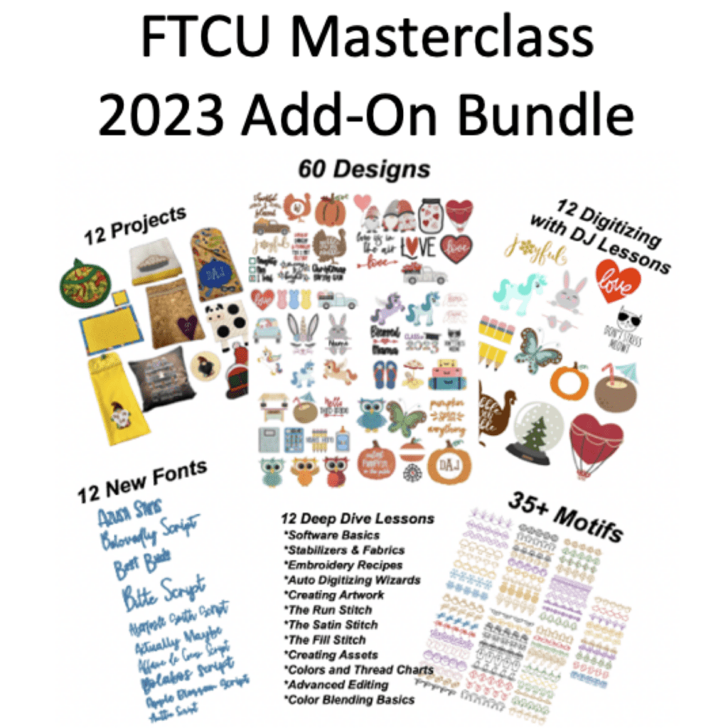 2023 FTCU Masterclass Add-On Bundle - Digitizing Masterclass