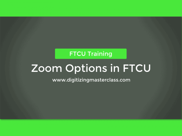 FTCU Video Training - Digitizing Masterclass